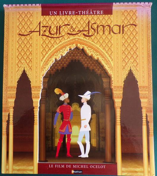 Azur et Asmar – Pop-Up féerie