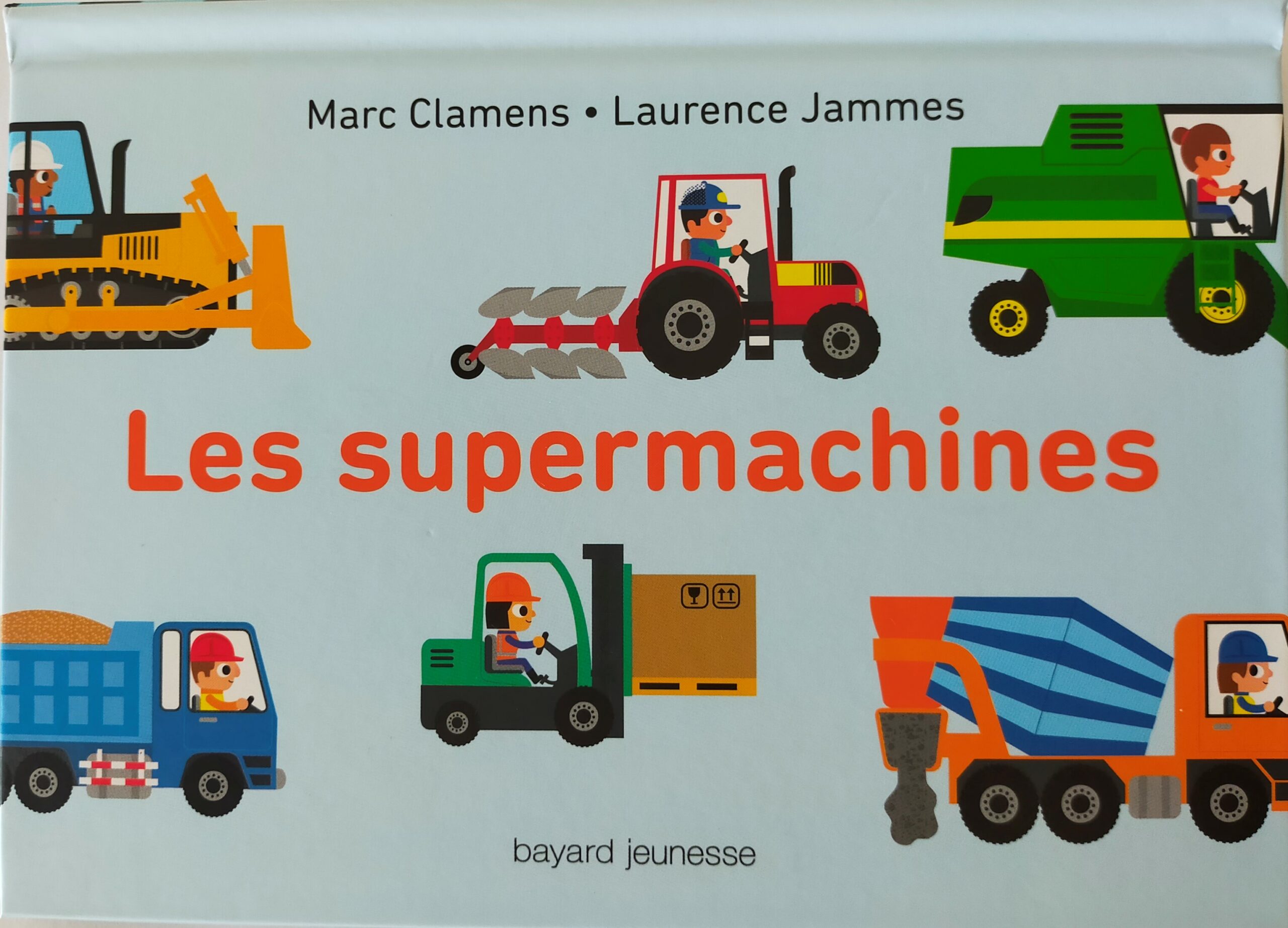 Les super machines – Pop-Up féerie